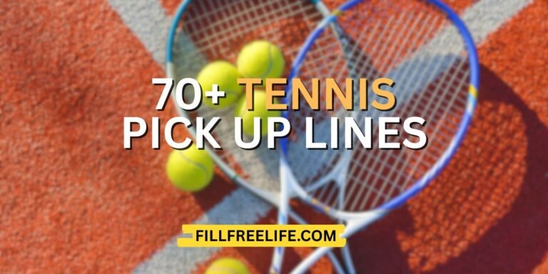 70+ Tennis Pick Up Lines to Ace Your Crush's Heart - FillFreeLife